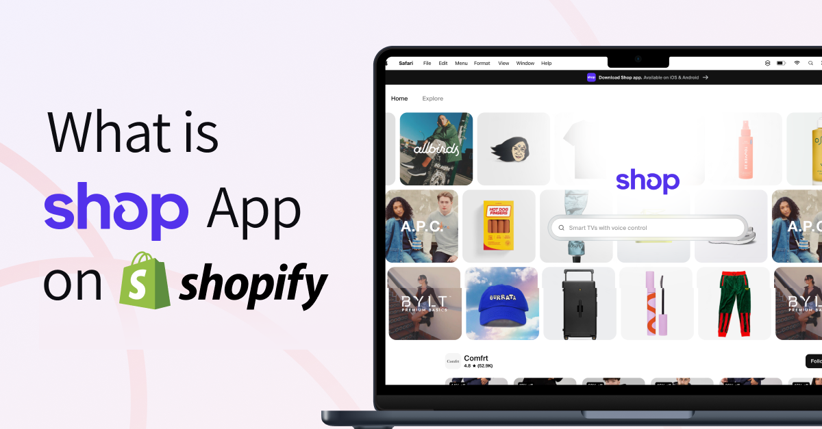 What Is Shop App On Shopify